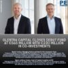 Glentra Capital Closes Debut Fund at €565 Million with €230 Million in ...